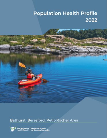 Population Health Profiles 2022 - Bathurst, Beresford, Petit-Rocher ...
