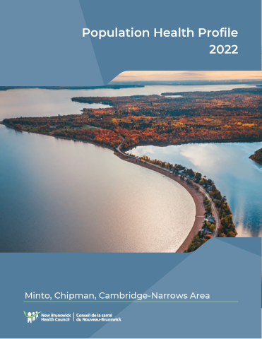 Population Health Profiles 2022 - Minto, Chipman, Cambridge-Narrows ...