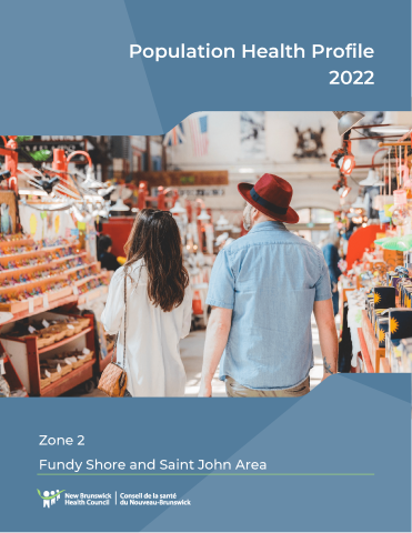 Population Health Profiles 2022 - Zone 2 | New Brunswick Health Council