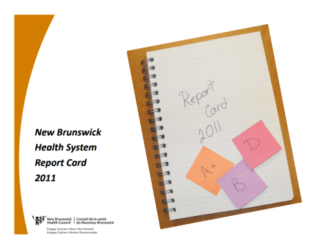 New Brunswick Health System Report Card 2011 | New Brunswick Health Council